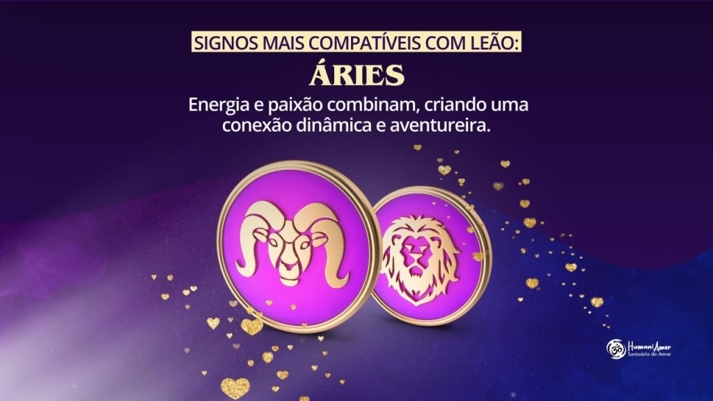 Quais Signos mais Compatíveis com Leão? E os incompatíveis?